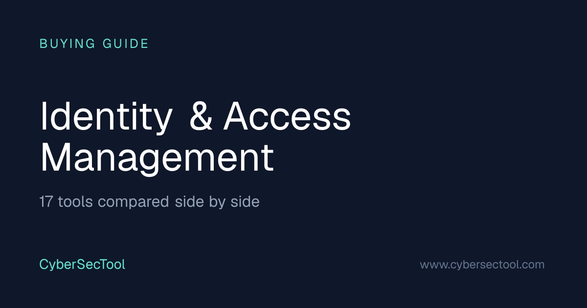 Identity & Access Management: 8 Tools compared (2026) | CyberSecTool ...